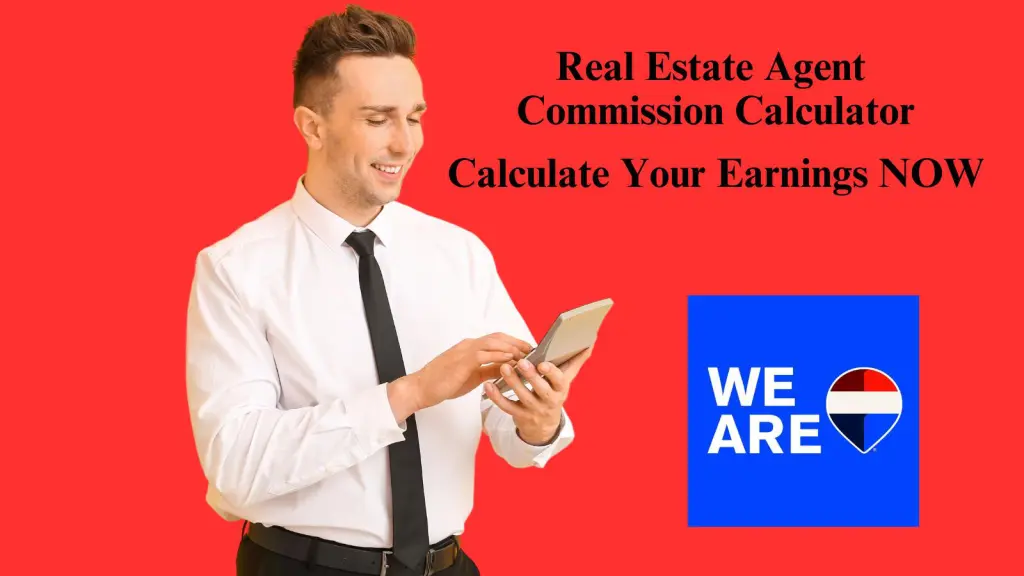 Real Estate Agent Commission Calculator Explained